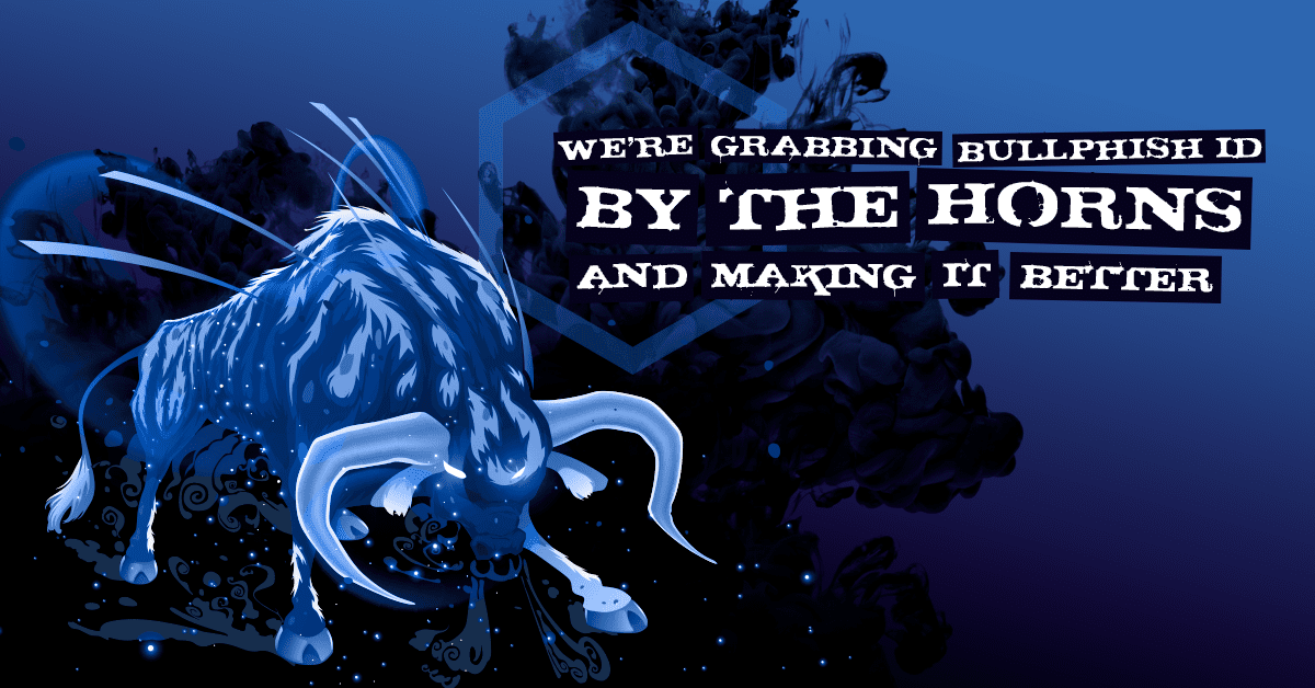 BullPhish ID is Fully Revamped and Raring to Go | ID Agent