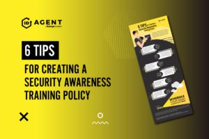 6 Tips for Creating a Security Awareness Training Policy | ID Agent